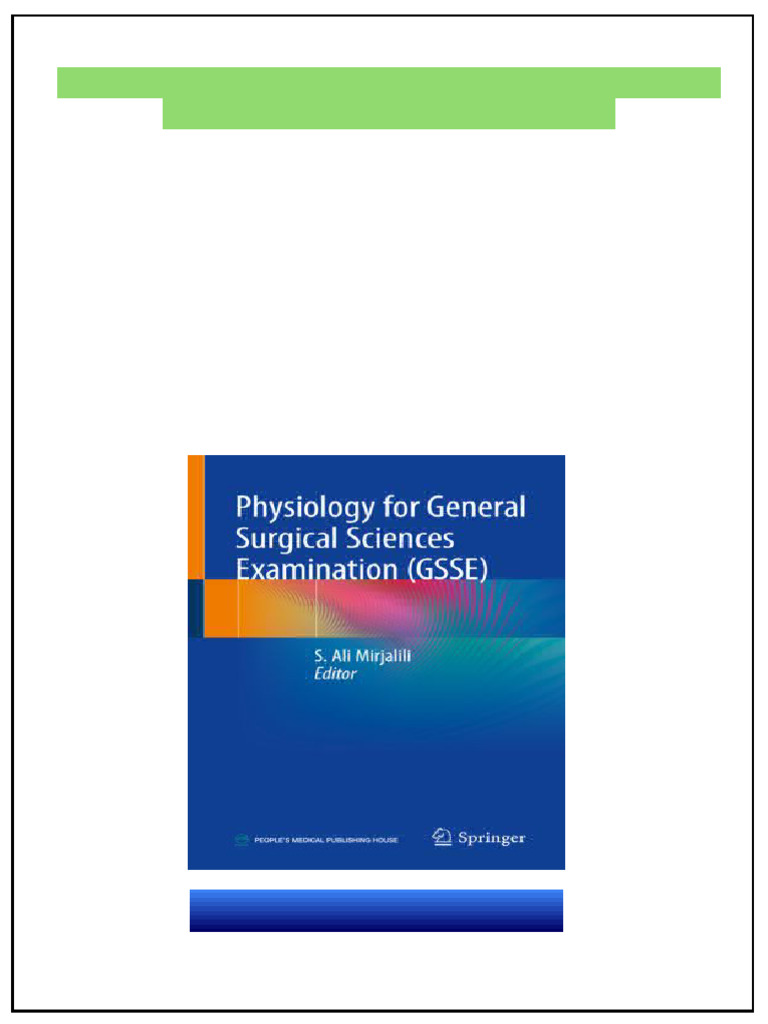 Physiology for General Surgical Sciences Examination GSSE S. Ali ...