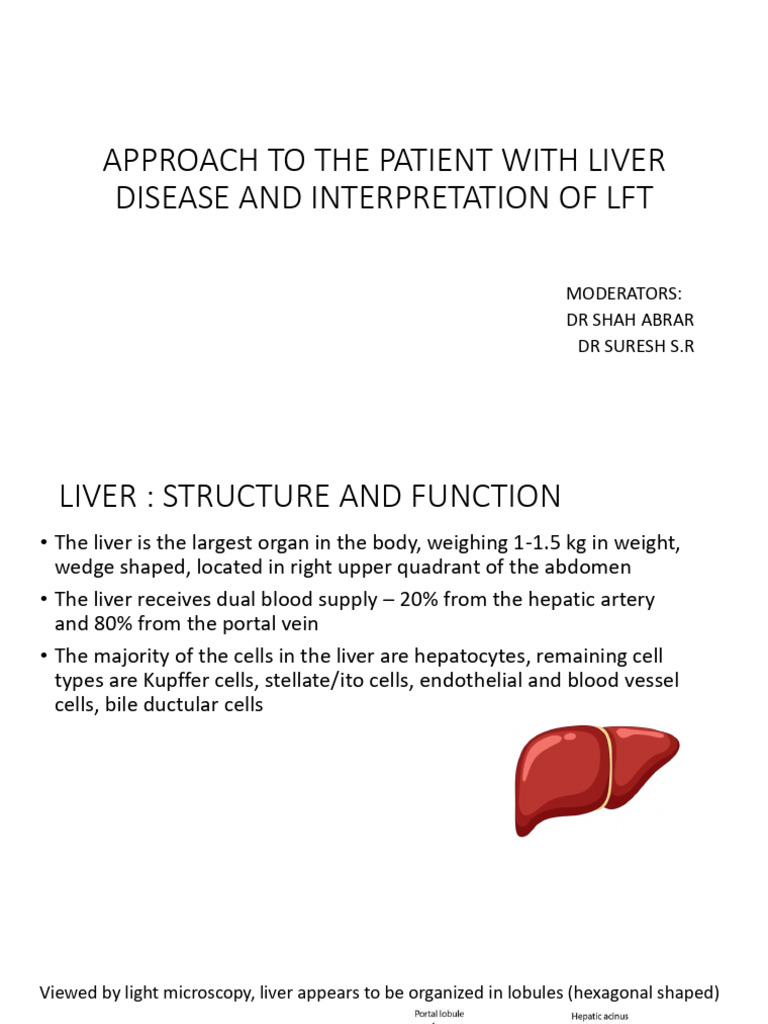 Approach To The Patient With Liver Disease and Interpretation of LFT ...
