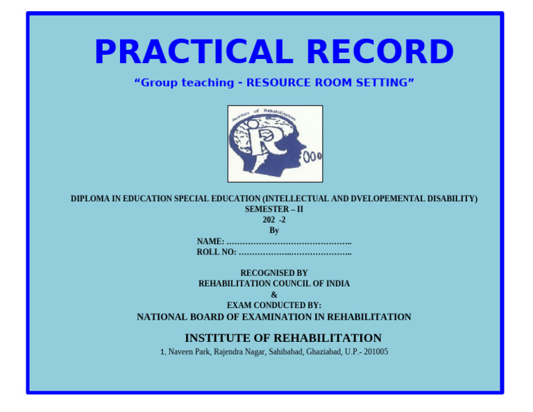 Practical Record: "Group Teaching - RESOURCE ROOM SETTING" | PDF