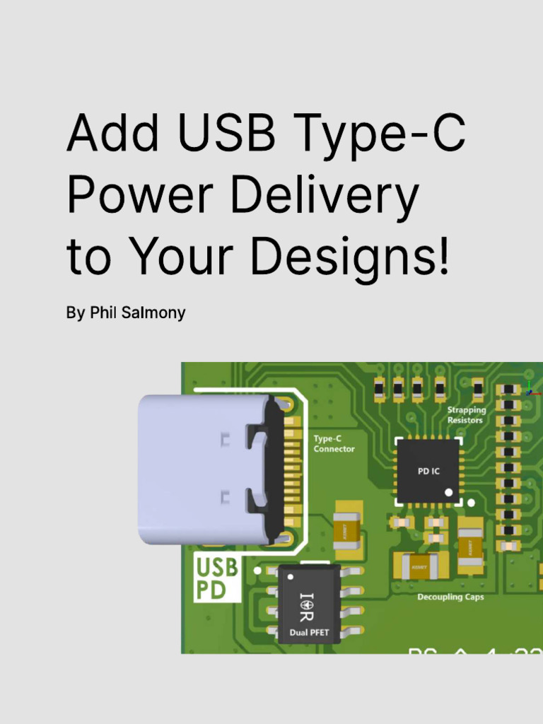 Add USB Type-C Power Delivery to Your Designs! | PDF | Usb | Computing