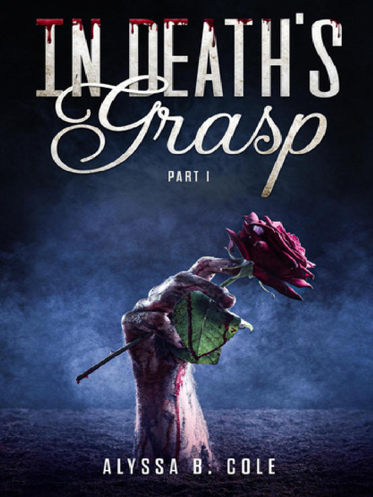 In Death's Grasp: Part I: in Death's Grasp, #1 | PDF | Canal