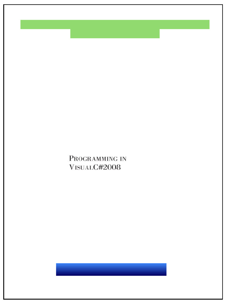 Programming in Visual C 2008 3rd Edition Julia Case Bradley Complete Edition | PDF | Object ...