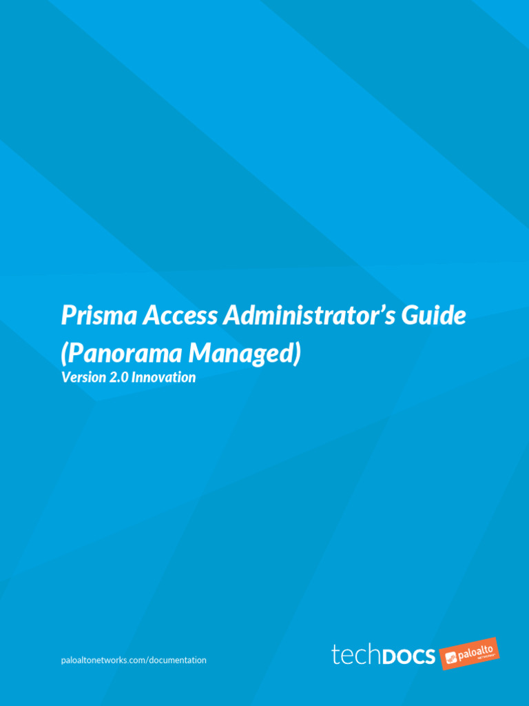 Prisma Access Panorama Admin | PDF | Computer Network | Proxy Server
