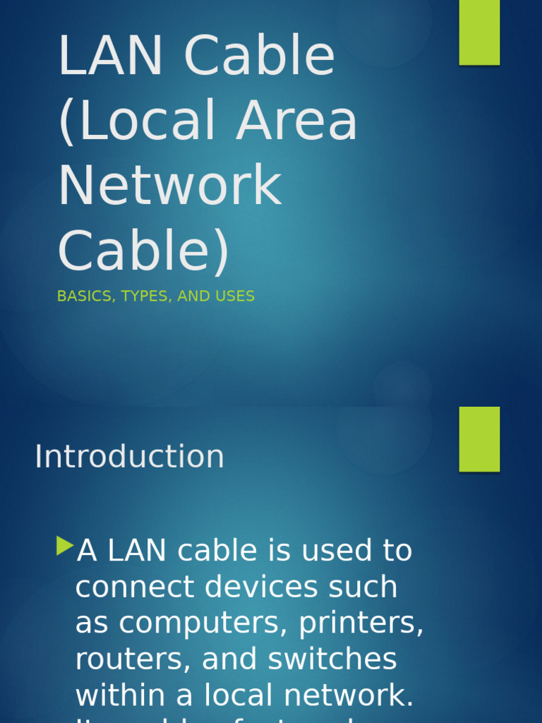 LAN Cable Basics: Types & Uses | PDF