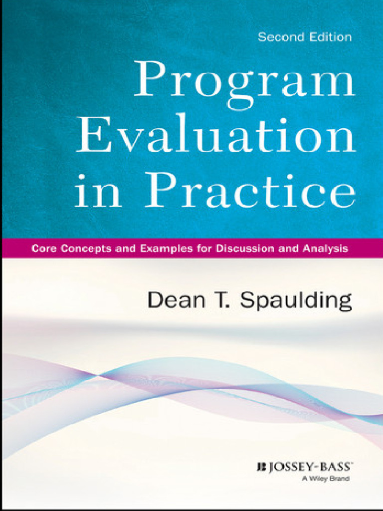 Program Evaluation in Practice: Core Concepts and Examples For Discussion and Analysis | PDF ...