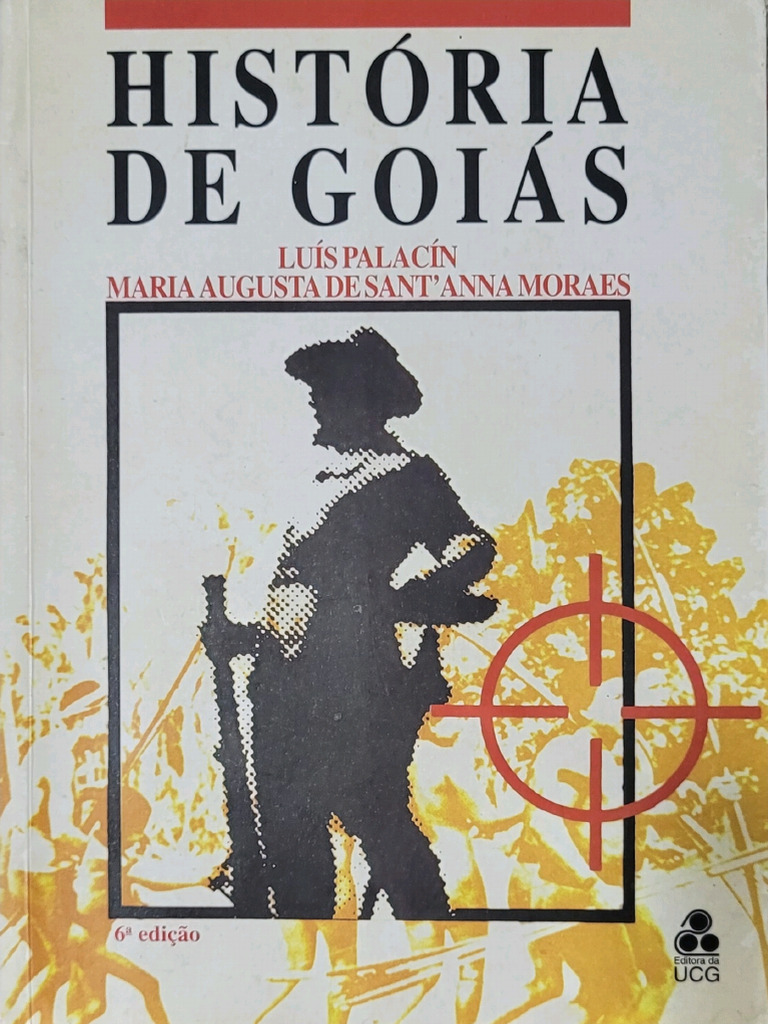 História de Goiás - Luís Palacín Maria Augusta | PDF