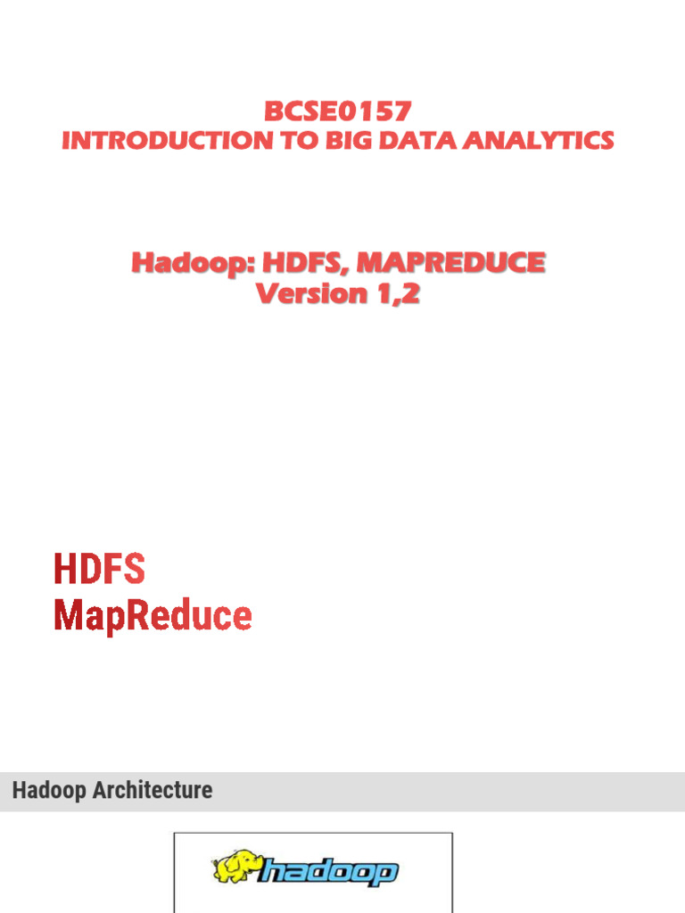 BDA Presentations M1 p2 HDFS Mapreduce Ver 1 2 | PDF | Apache Hadoop | Map Reduce
