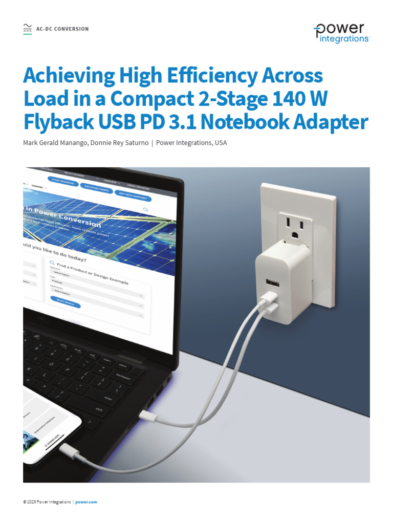 Achieving High Efficiency Across Load in A 2-Stage 140 W Flyback USB PD ...