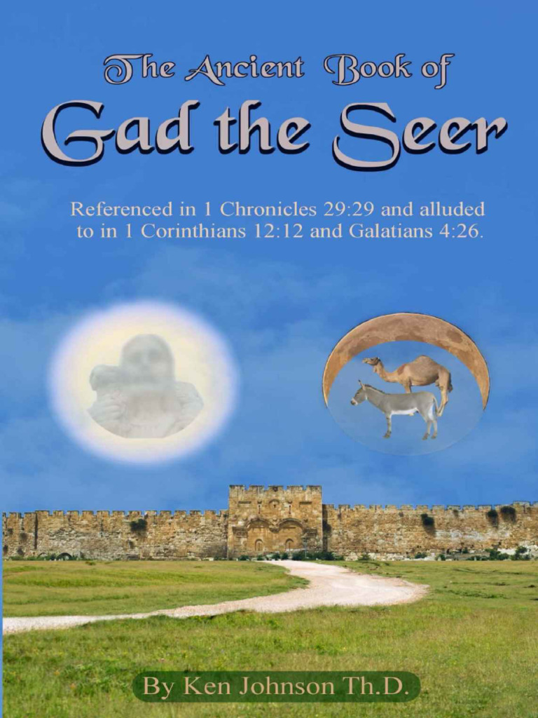 Ancient Book of Gad the Seer Overview | PDF | David | Jesus