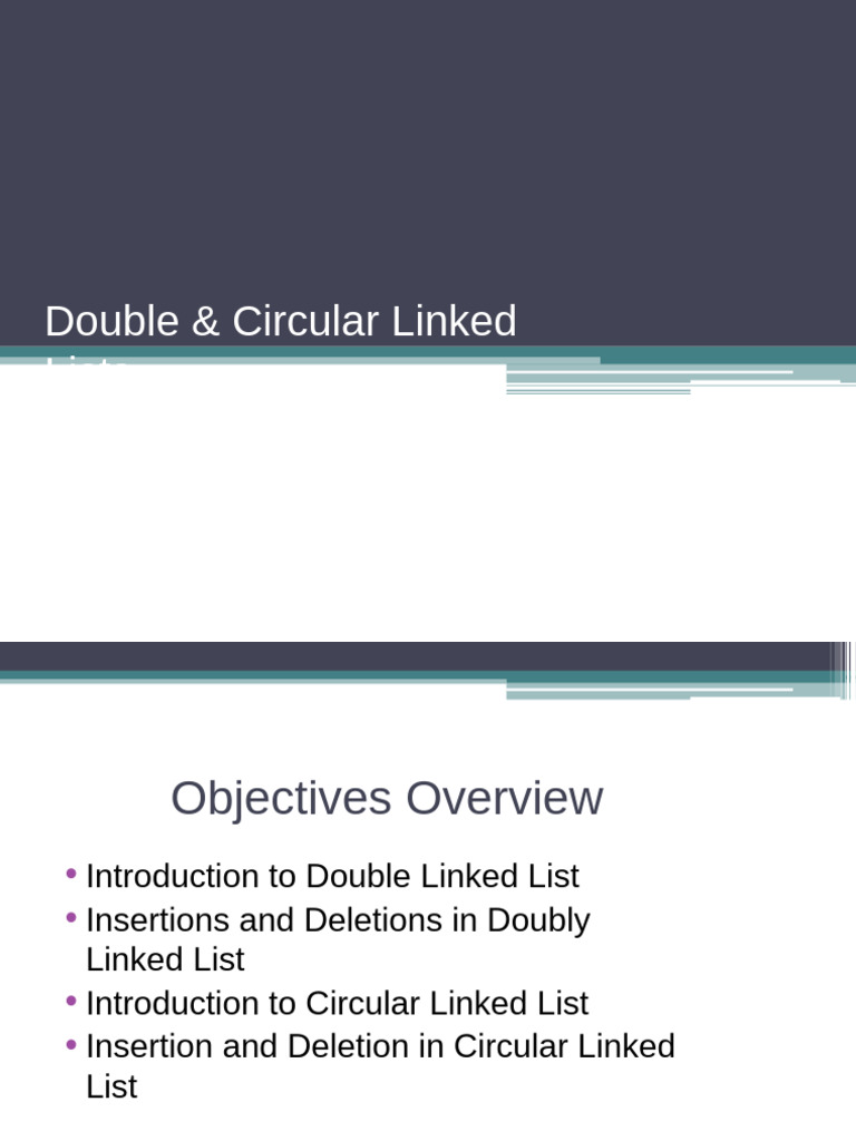 Doubly & Circular Linked Lists Guide | PDF | Programming Paradigms ...
