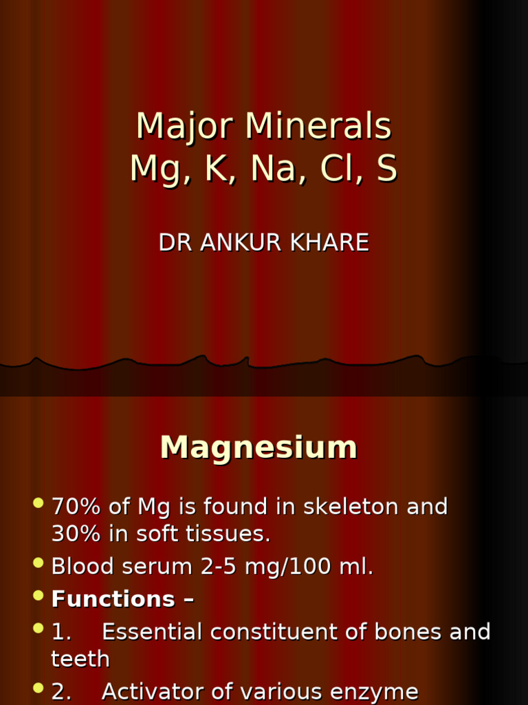 Major Minerals: Functions and Deficiencies | PDF | Magnesium | Physiology