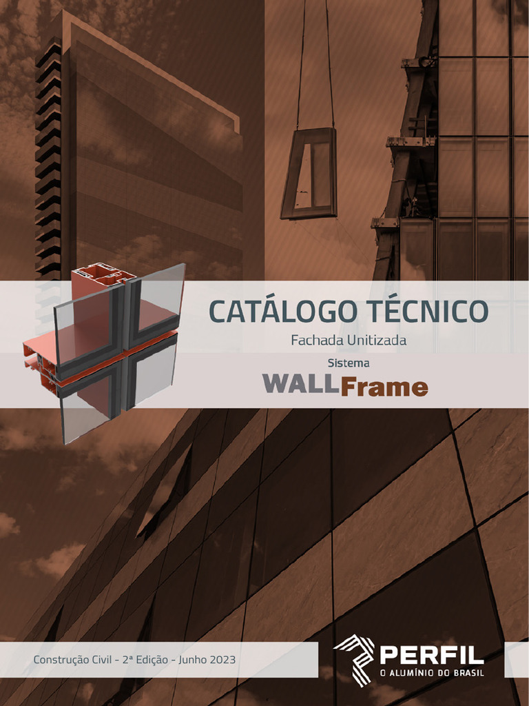 Catalogo Tecnico Wallframe Ed 2 Junho23 RD | PDF | Qualidade (negócios) | Logística