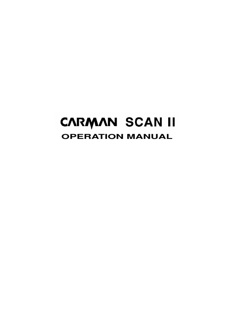 CARMAN SCAN II Operation Manual | PDF | Car | Manufactured Goods