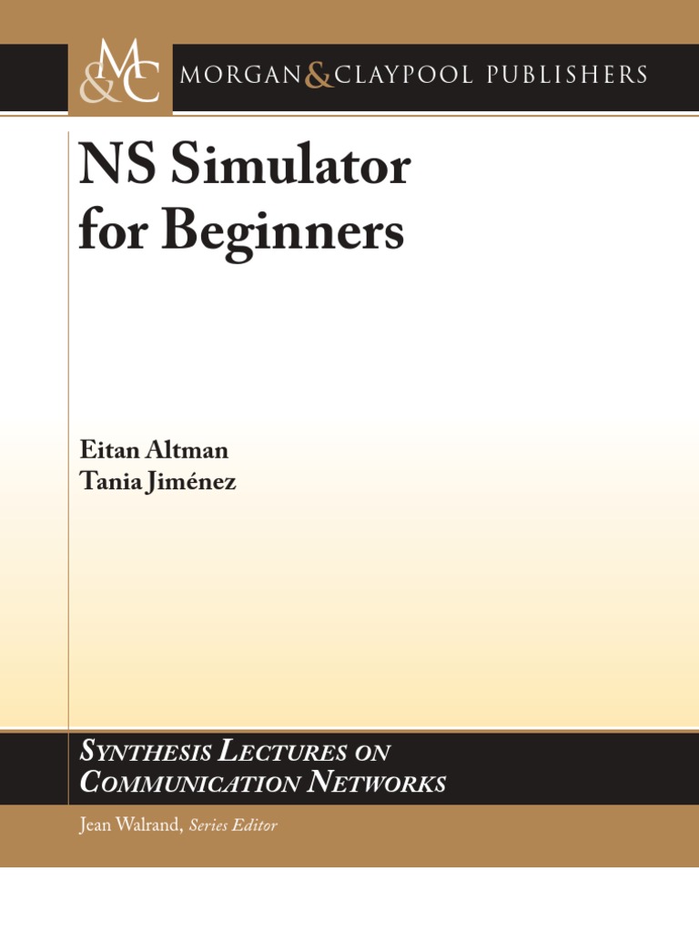 Ns Simulator For Beginners Pdf Communications Protocols Simulation