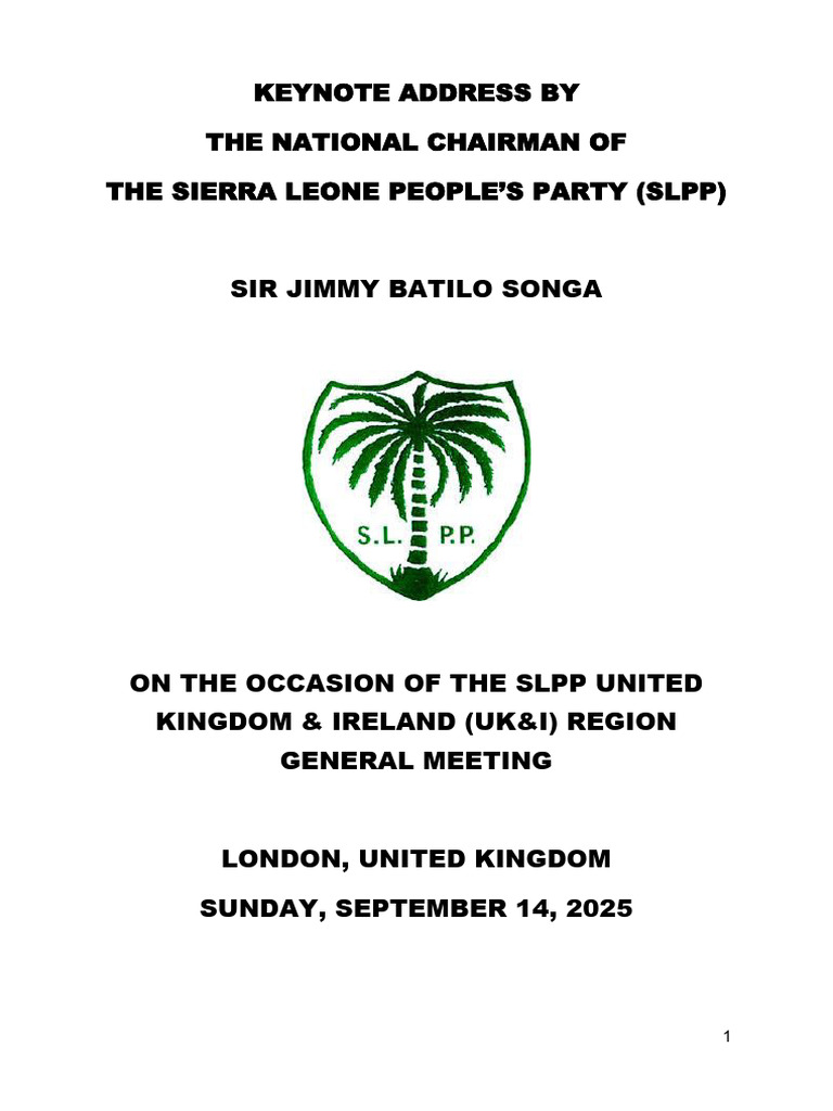 Keynote Address by The SLPP National Chairman Sir Jimmy Batilo Songa ...