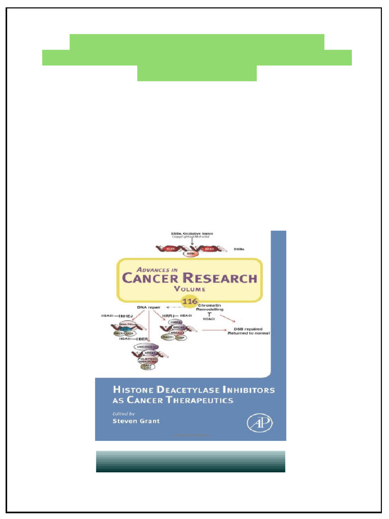 Histone Deacetylase Inhibitors As Cancer Therapeutics Volume 116 1st ...