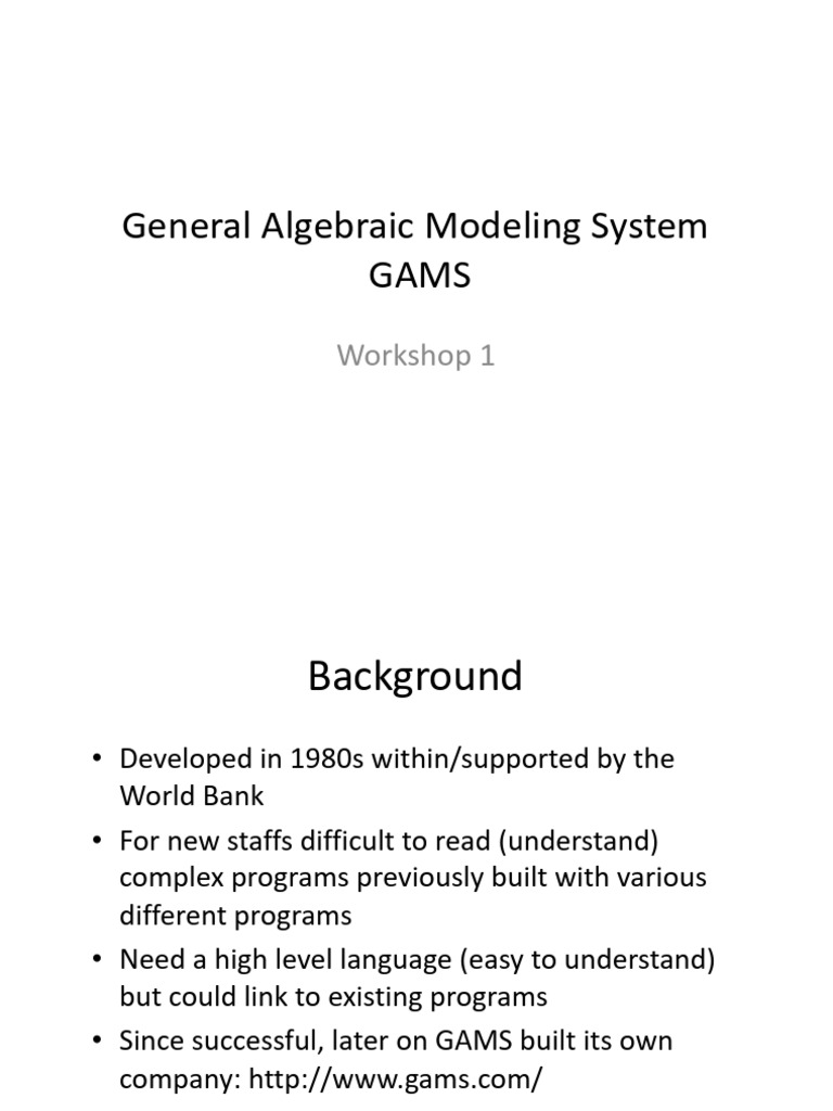 Workshop 1 GAMS Intro | PDF | Mathematics | Applied Mathematics