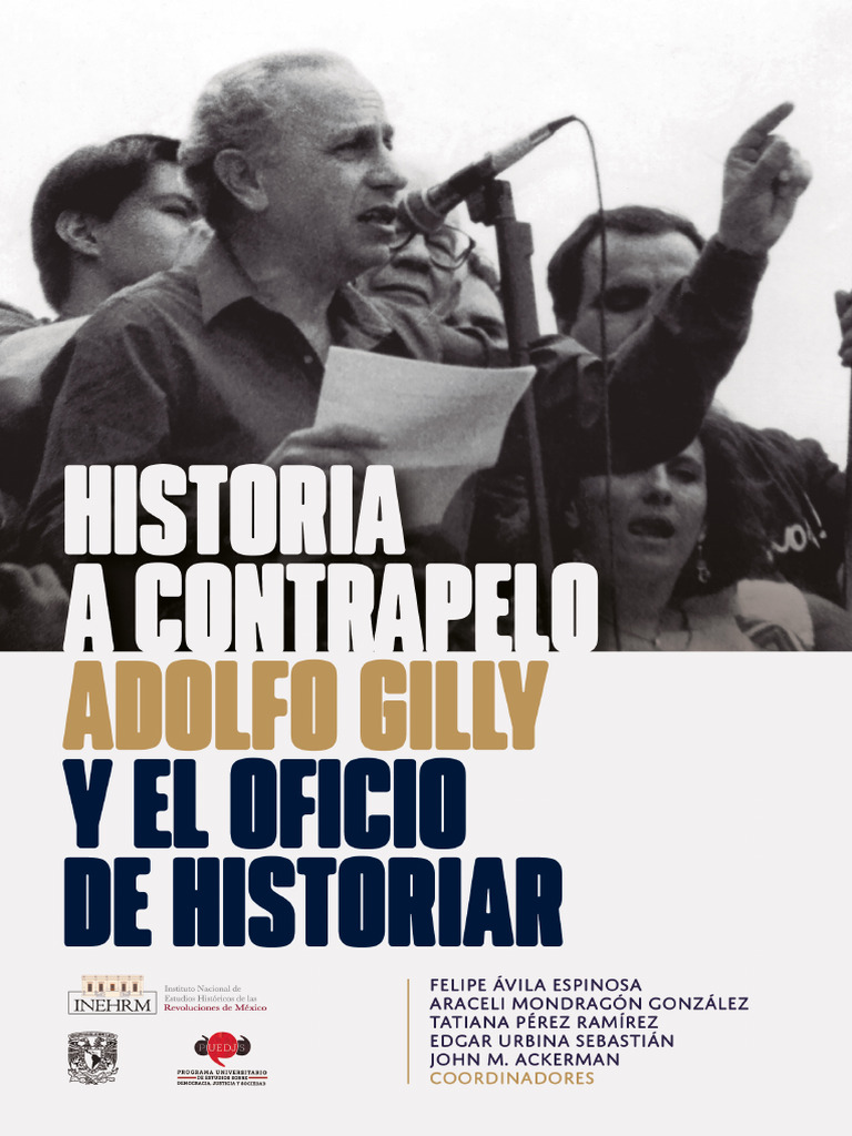 Legado de Adolfo Gilly en la Historia | PDF | México | Ejército ...