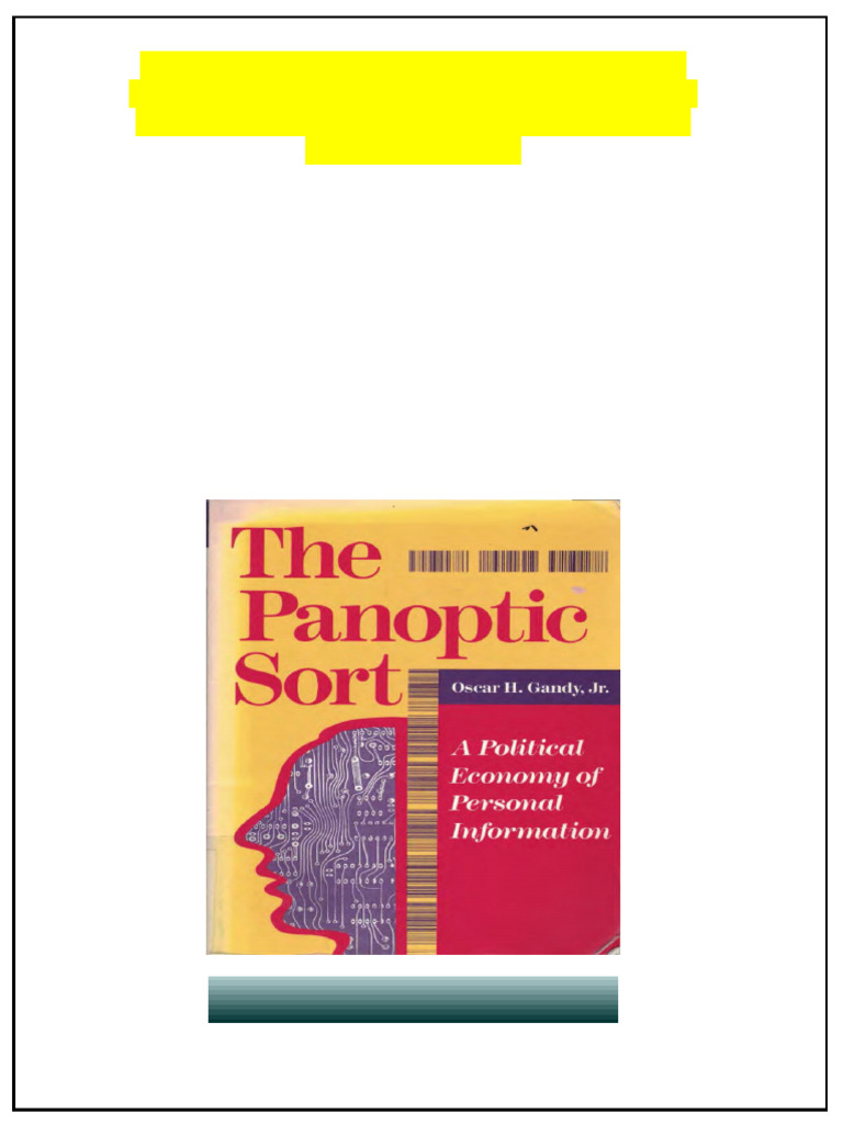 The Panoptic Sort A Political Economy of Personal Information Critical Studies in Communication ...