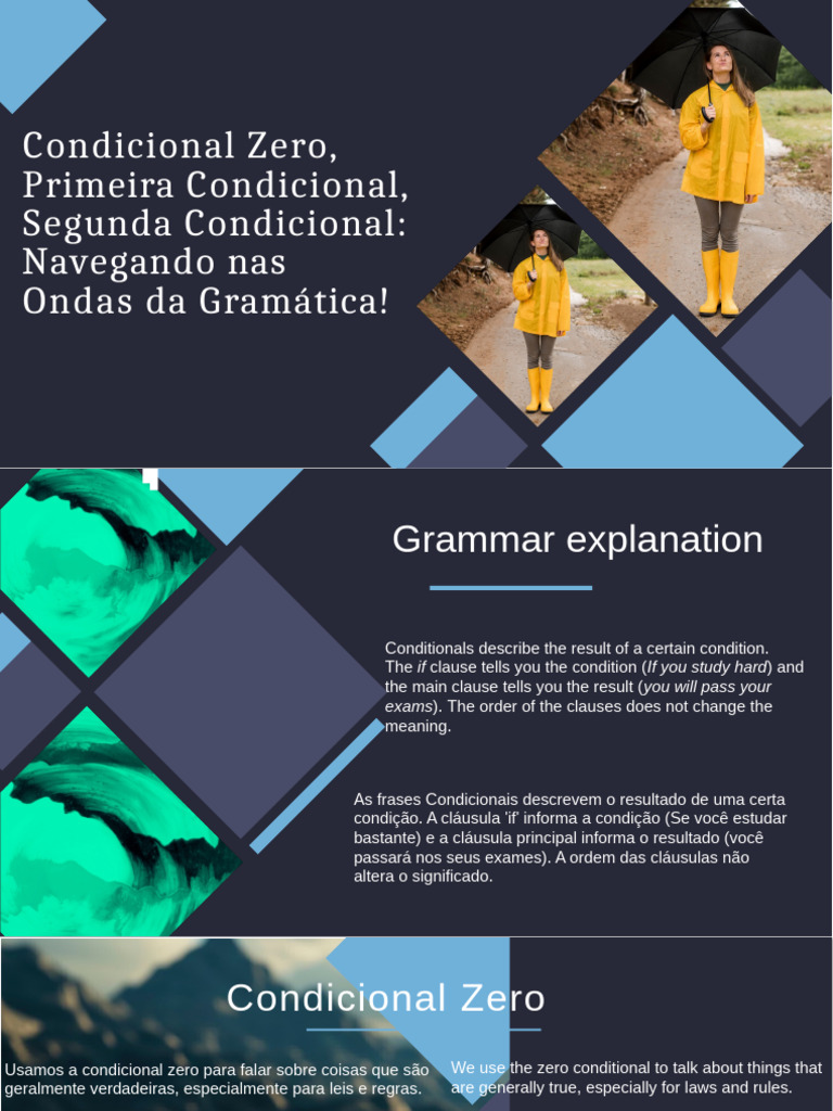 Condicional Zero Primeira Condicional Segunda Condicional Navegando Nas Ondas Da Gramatica ...