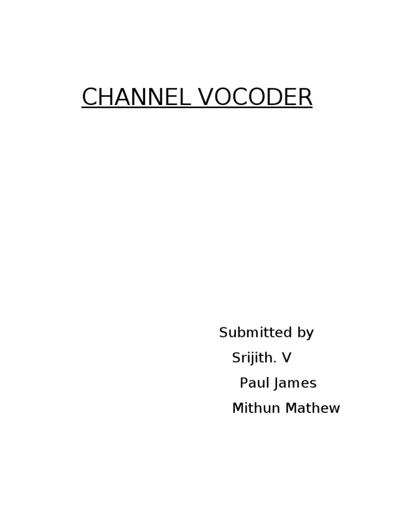 Channel Vocoder | PDF | Synthesizer | Signal (Electrical Engineering)