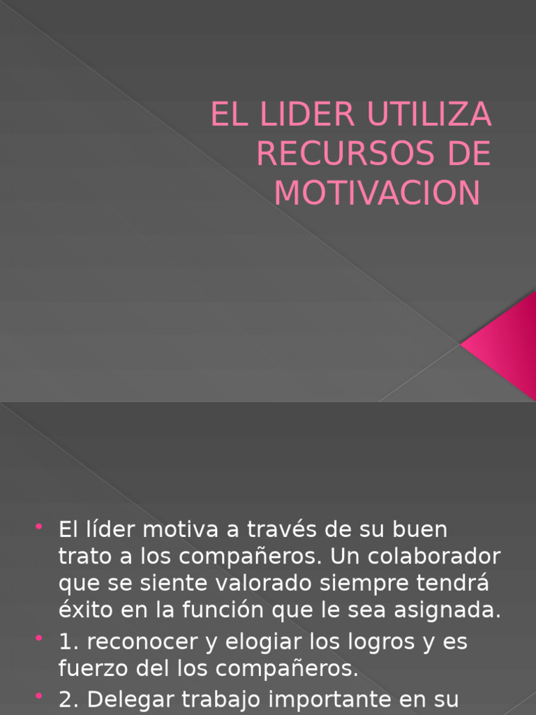 El Lider Utiliza Recursos de Motivacion | PDF
