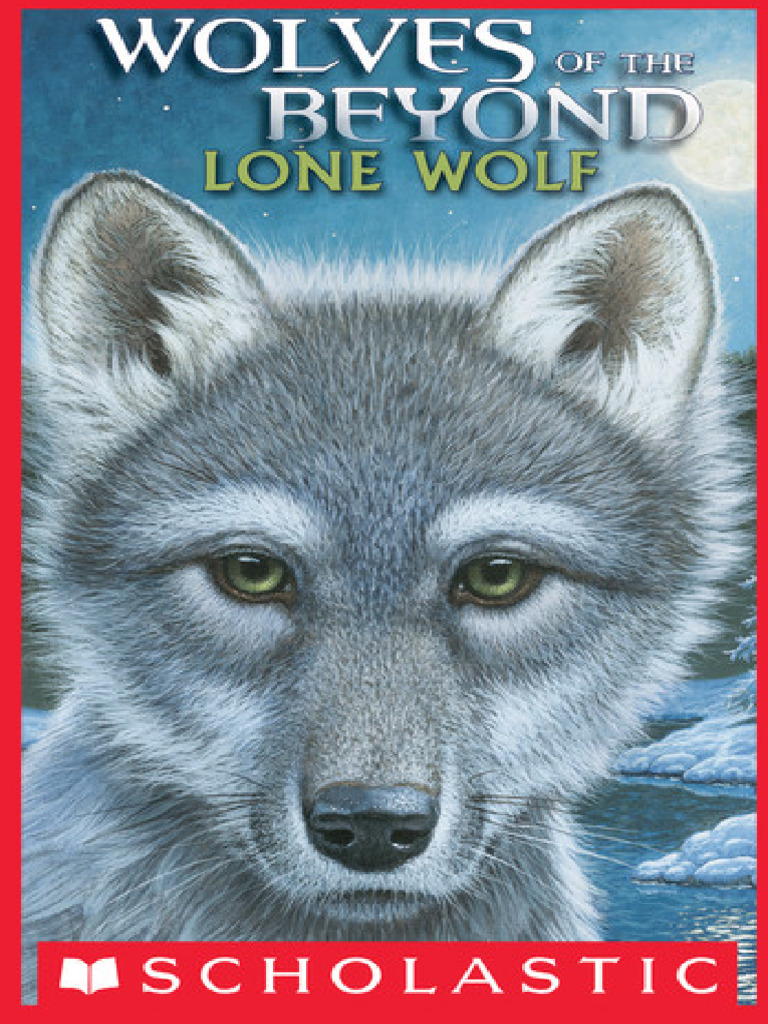 Wolves of The Beyond: Lone Wolf | PDF