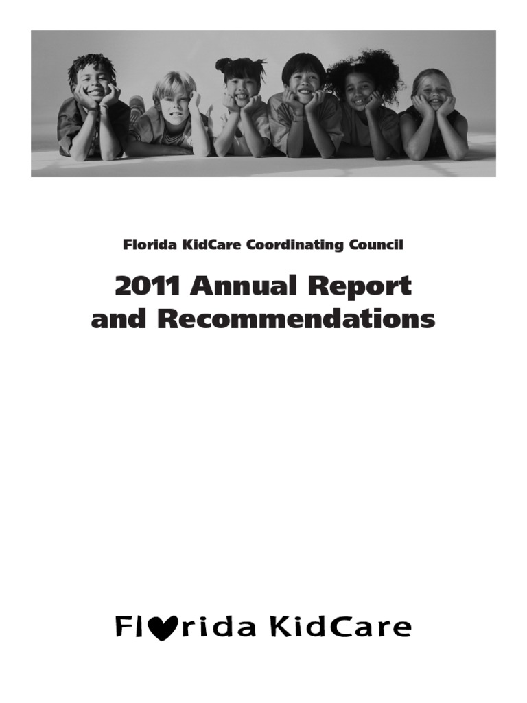2011 Annual Report and Recommendations: Florida Kidcare Coordinating ...