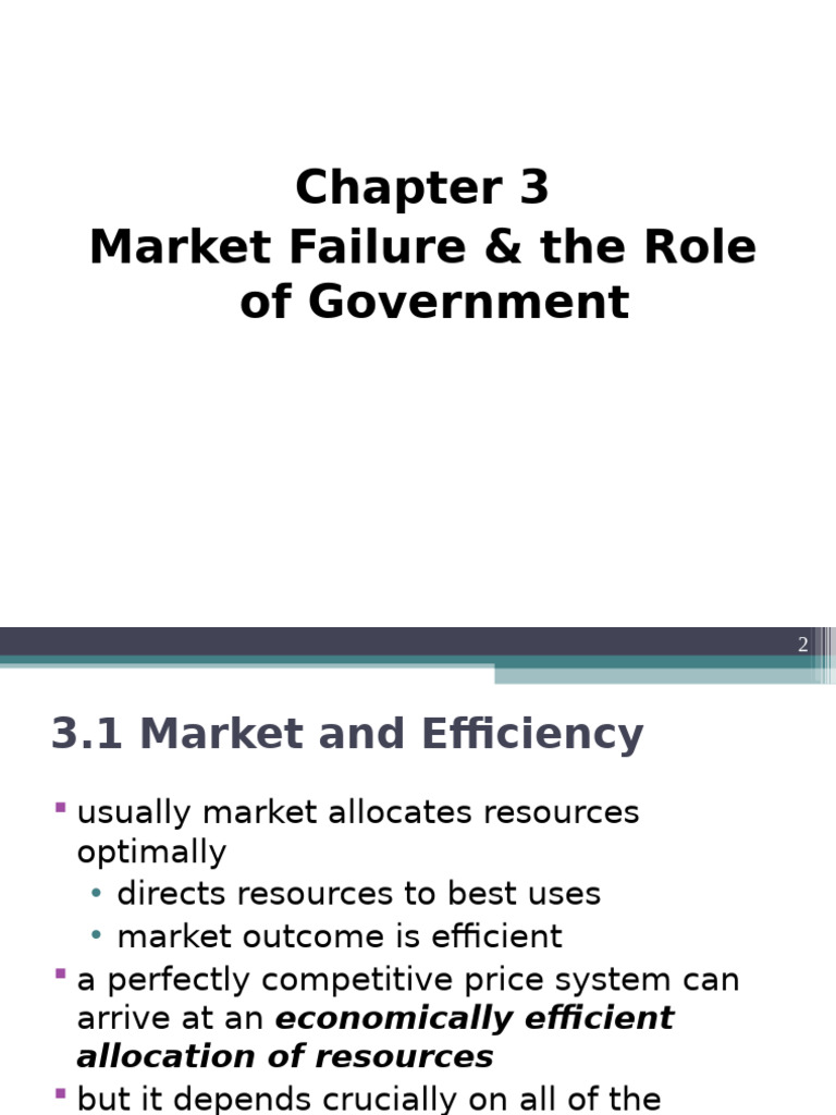 Ch. 3 Market Failure & Role of Gov't | PDF | Market (Economics) | Prices