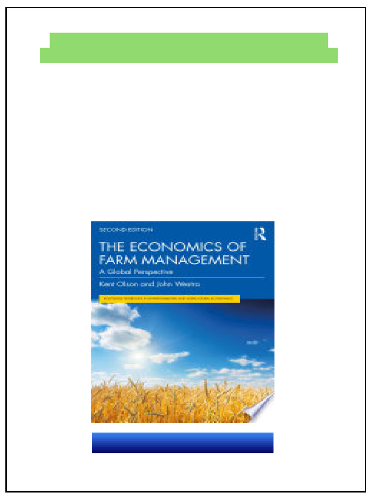 The Economics of Farm Management: A Global Perspective, 2nd Edition Kent Olson PDF Version | PDF ...