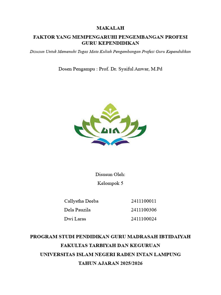 Faktor Yang Mempengaruhi Pengembangan Profesi Kependidikan 'Kelompok 5 | PDF