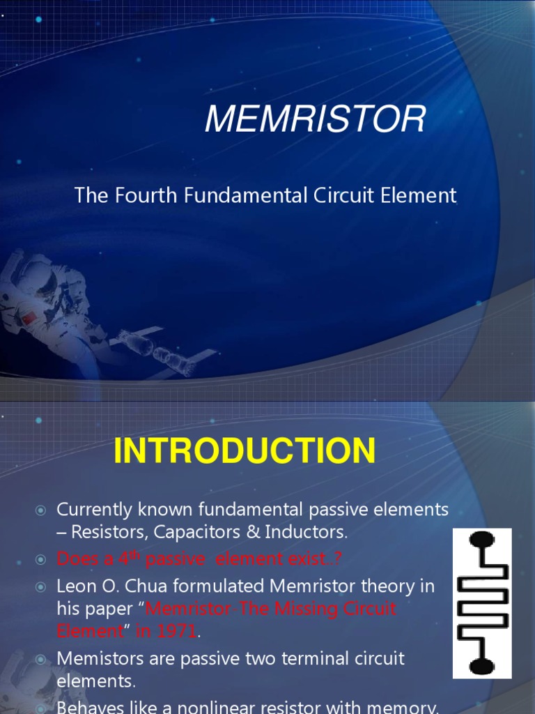 Memristor: The Fourth Fundamental Circuit Element | PDF | Electricity ...