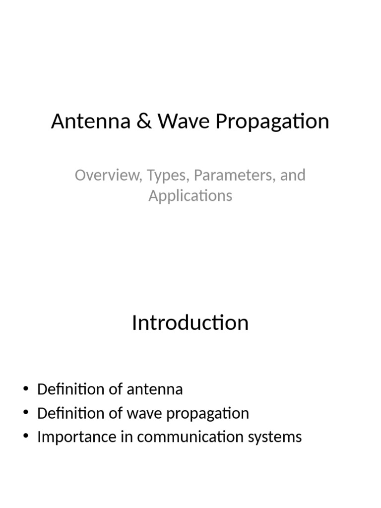 Antennas and Wave Propagation Explained | PDF