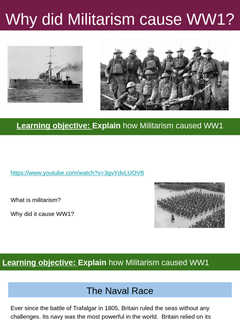 L5-Why Did Militarism Cause WW1 | PDF | World War I | German Empire