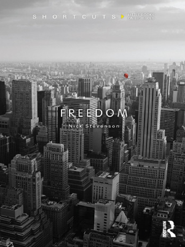 Exploring the Concept of Freedom | PDF