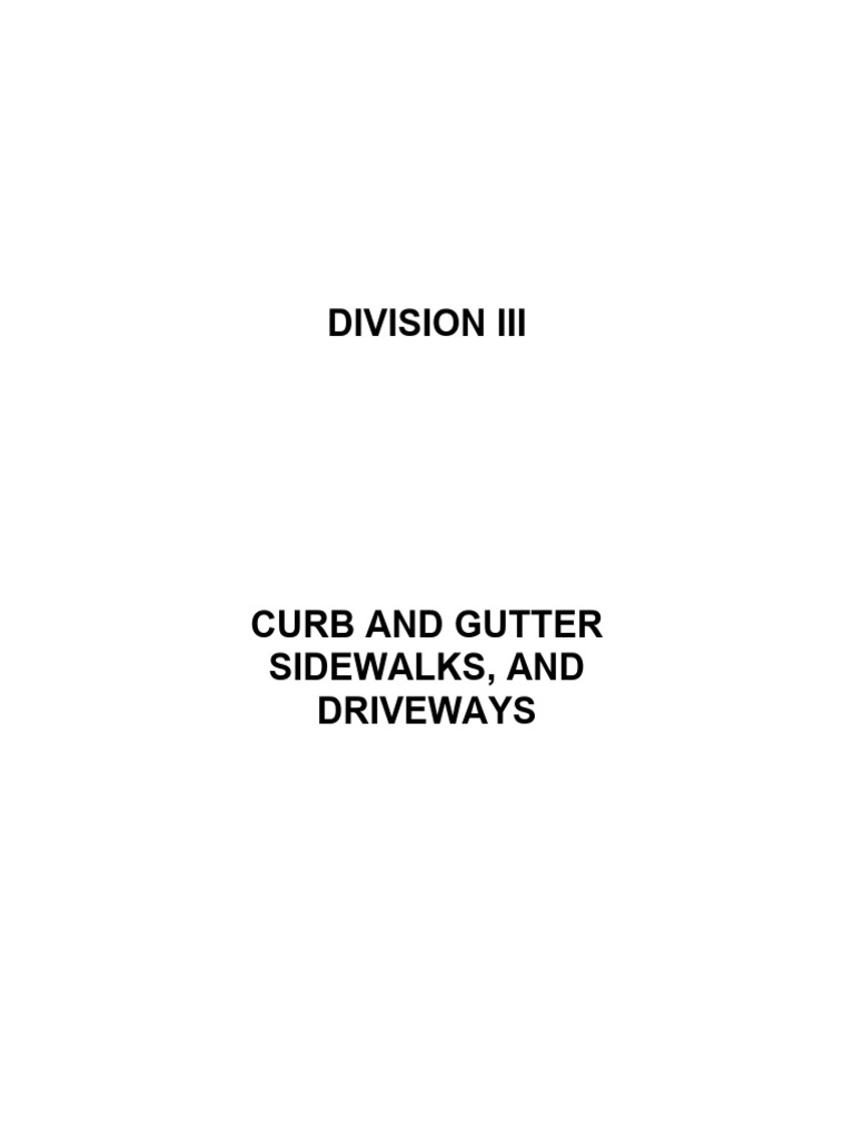 Curb, Gutter, Sidewalks, Driveways Guide | PDF | Concrete | Road Surface