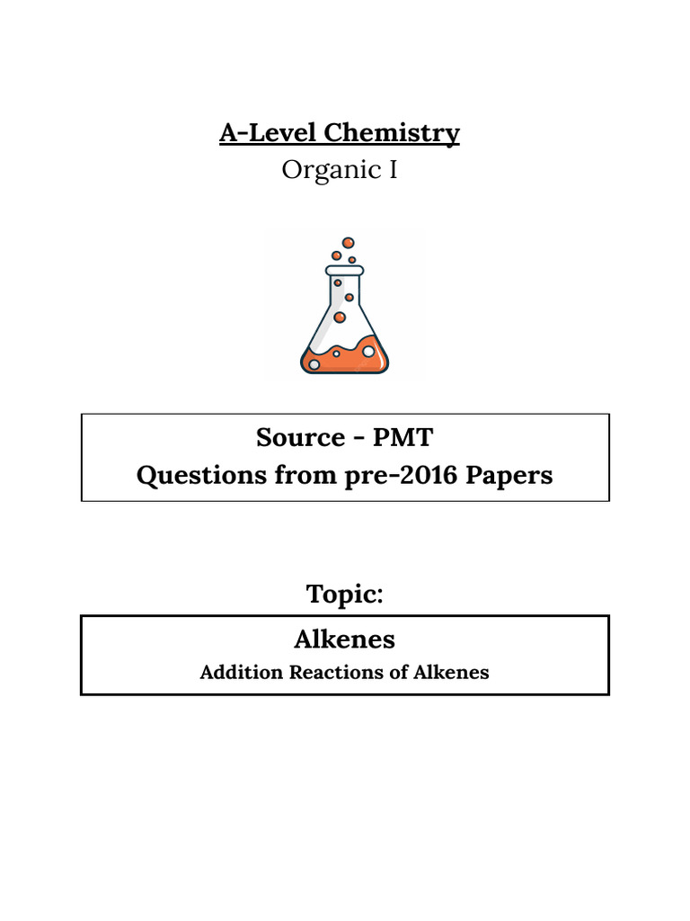 Alkenes Addition Reactions Guide | PDF | Chemical Reactions | Isomer