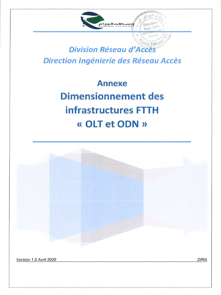 2-Dimensionnement Des Infrastructures FTTH OLT-ODN | PDF