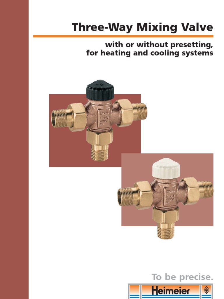 Three-Way Mixing Valve: With or Without Presetting, For Heating and ...