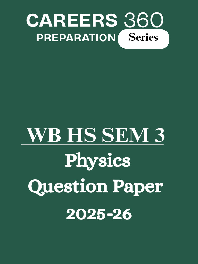 WB HS 3rd Semester Physics Question Paper 2025-26-1758678356993 | PDF