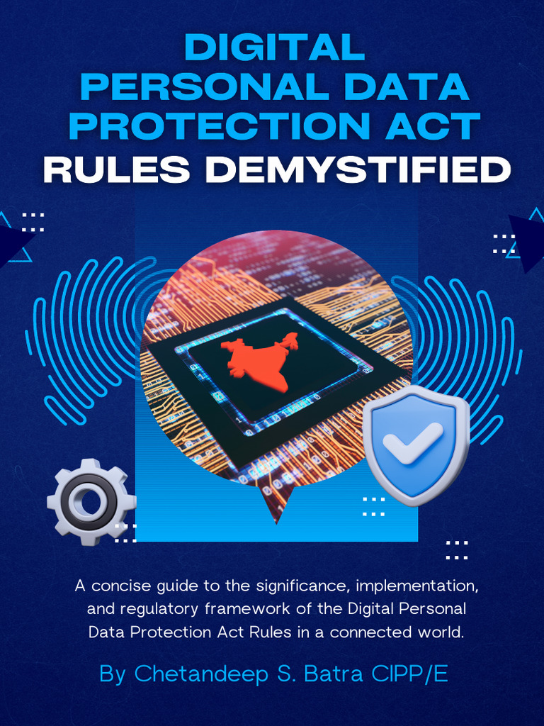 Digital Personal Data Protection Act Rules Demystified 1736189098 | PDF ...