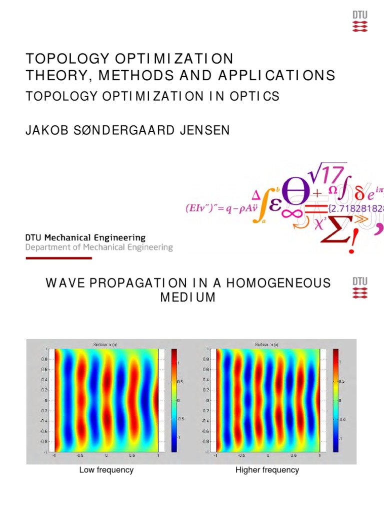 Topology Optimization Theory, Methods and Applications: Topology Optimization in Optics Jakob ...