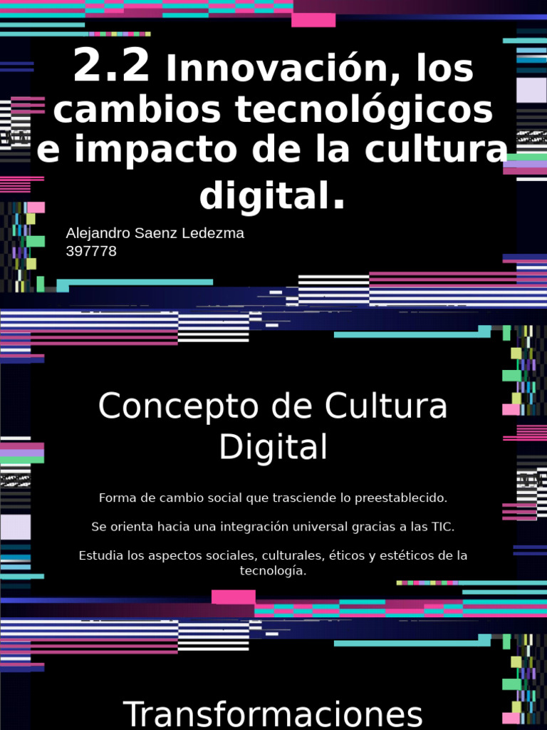 Innovación, Los Cambios Tecnológicos e Impacto de La Cultura Digital | PDF