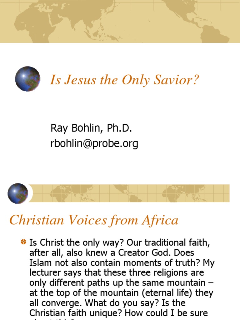 Is Jesus The Only Savior?: Ray Bohlin, PH.D | PDF | Religious Pluralism ...