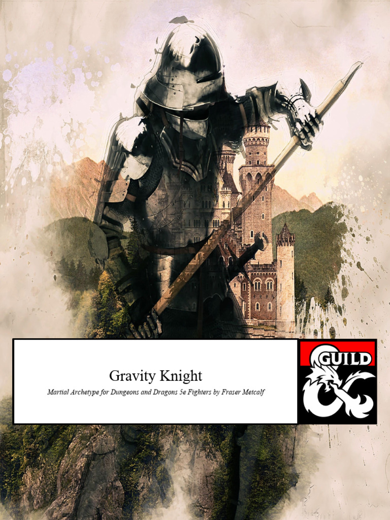 Martial Archetype - Gravity Knight (5E) | PDF | Wizards Of The Coast ...