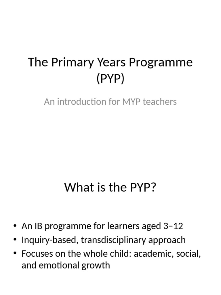 PYP Introduction For MYP | PDF