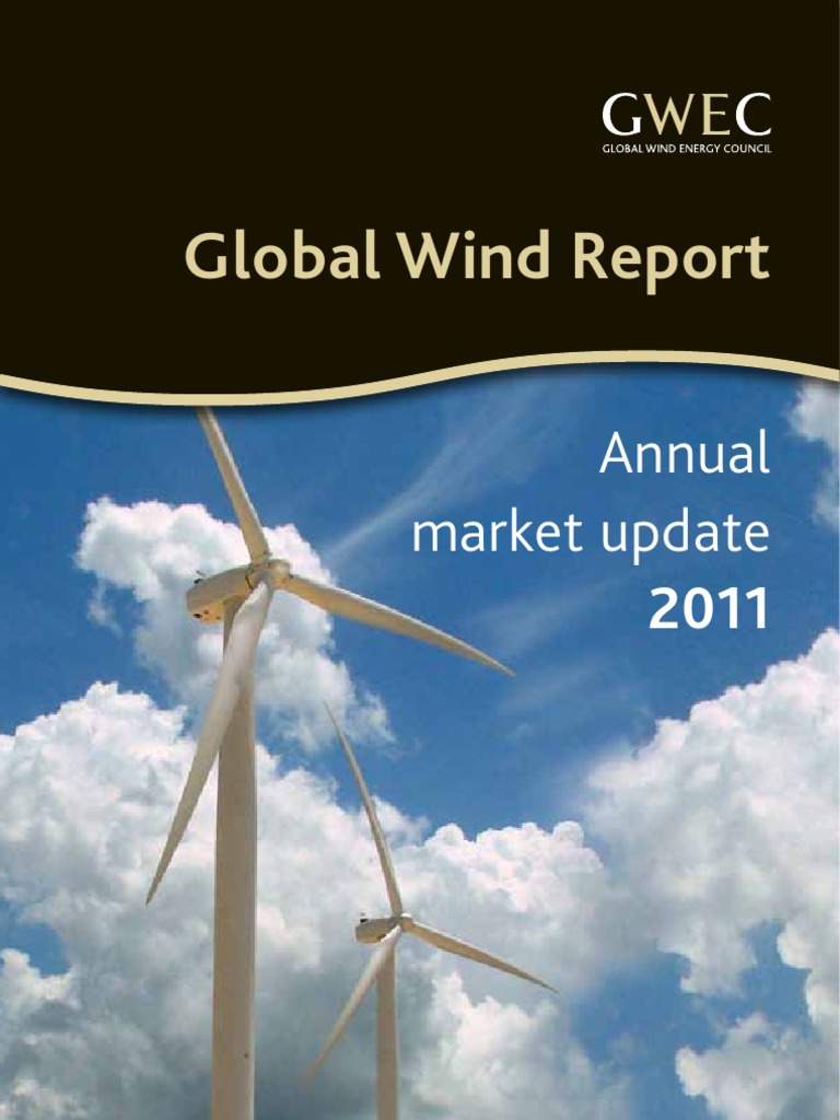 Global Wind Energy Council - GWEC Annual Report 2011 | PDF | Wind Power ...