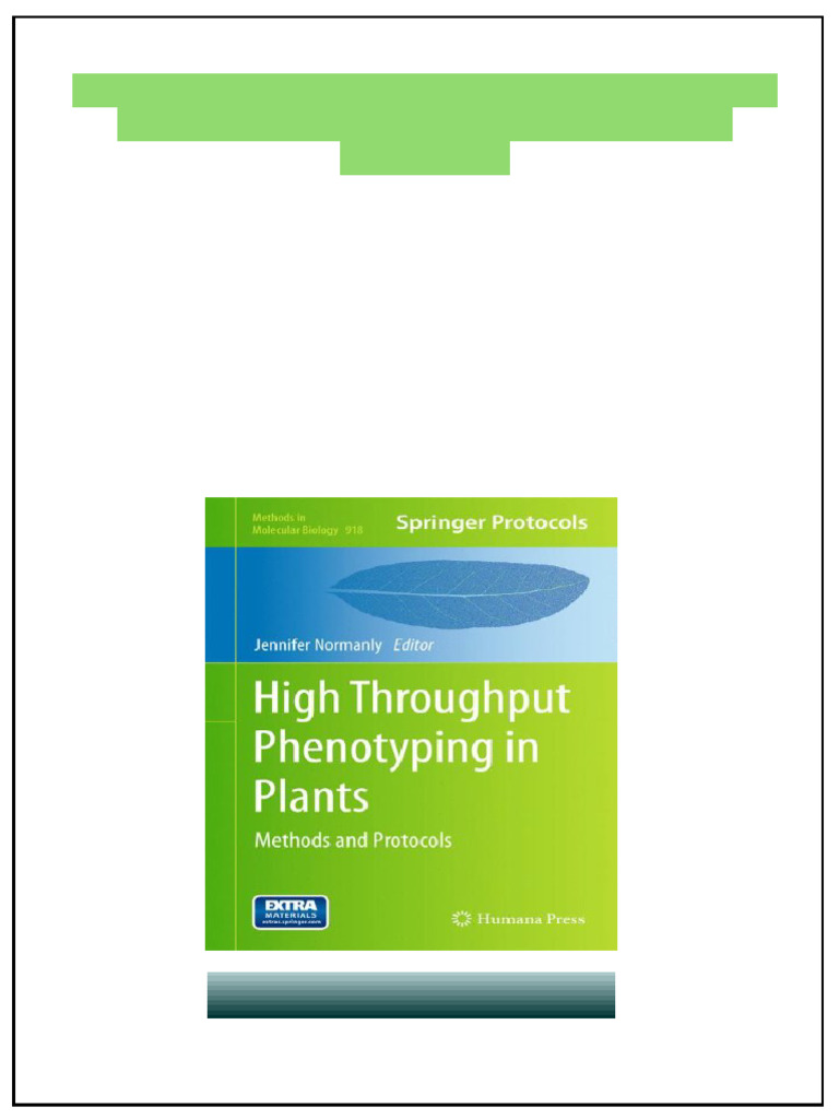 High Throughput Phenotyping in Plants Methods and Protocols 1st Edition Benjamin J. Cole Online ...