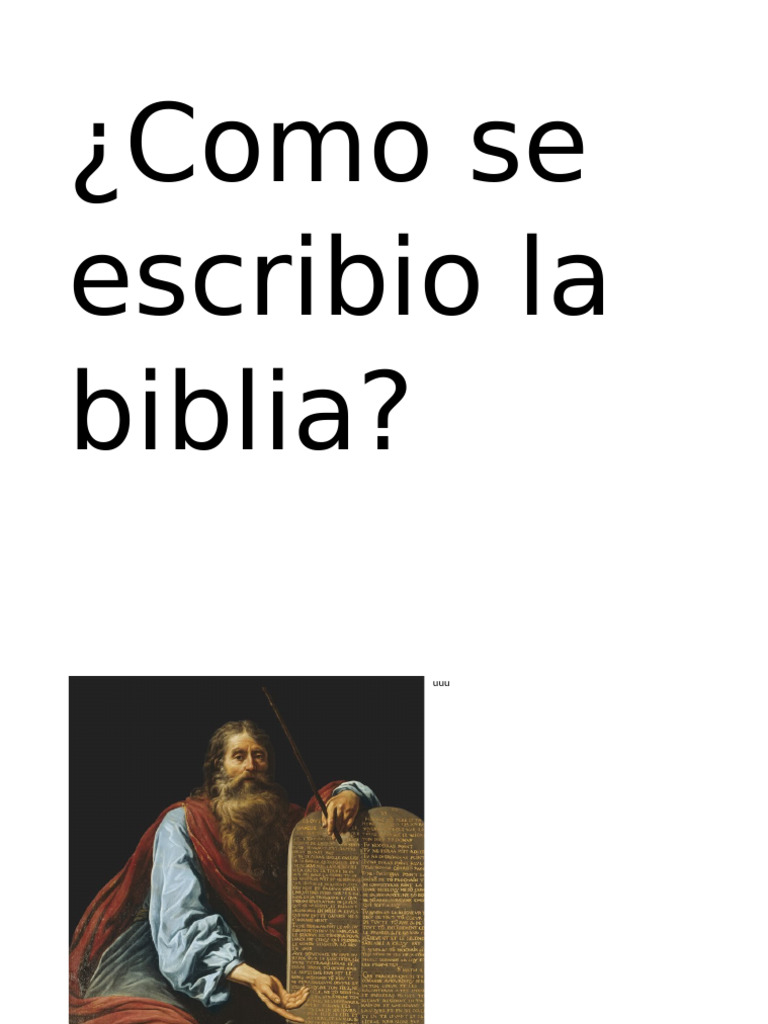 Cómo y dónde se escribió la Biblia | PDF