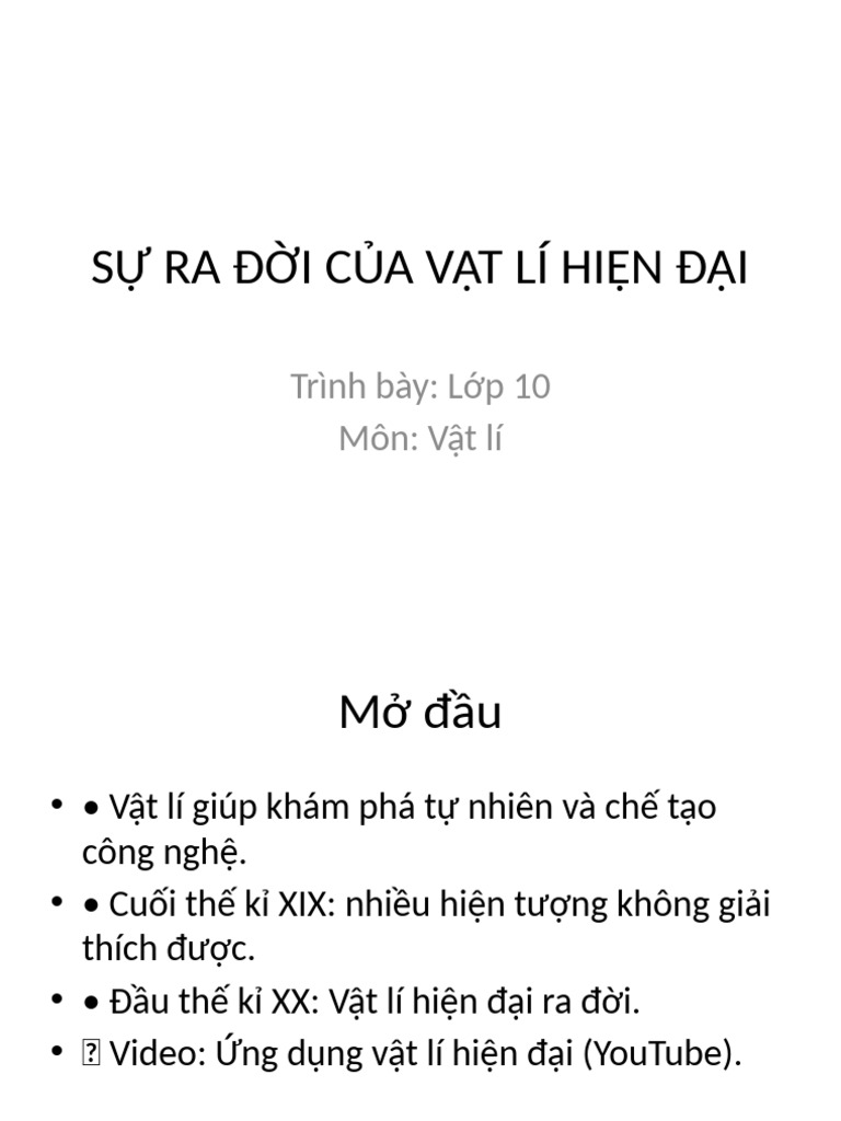 Su Ra Doi Vat Li Hien Dai | PDF